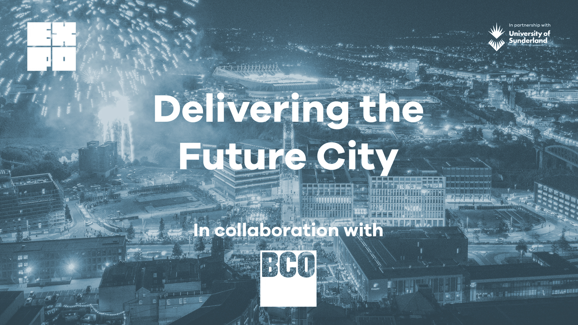 Expo Sunderland: Delivering the Future City 2025 - FaulknerBrowns